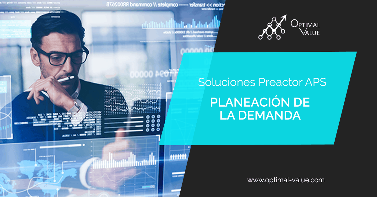 Planeación de la Demanda | Simatic IT Preactor AS | OVS